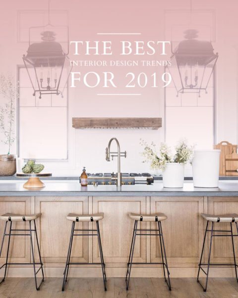 My Favourite Interior Design Trends for 2019 | Lark & Linen Interior ...